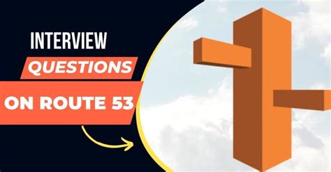 Amrutha Dronamraju On Linkedin Top Amazon Route 53 Interview Questions And Answers 2023