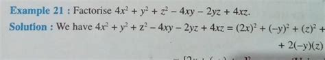 Example 21 Factorise 4x2 Y2 Z24xy2yz 4xz Solution We Have 4x2 Y2 Z
