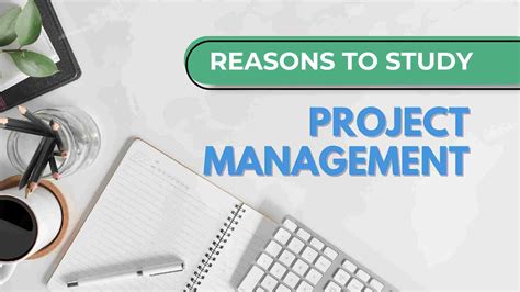 Blog Reasons To Study Project Management Collins Academy