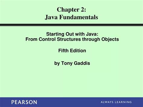 Ppt Starting Out With Java From Control Structures Through Objects