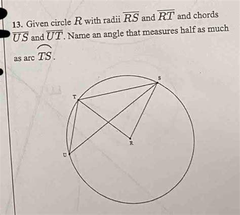 solved 13 given circle r with radii overline rs and overline rt and