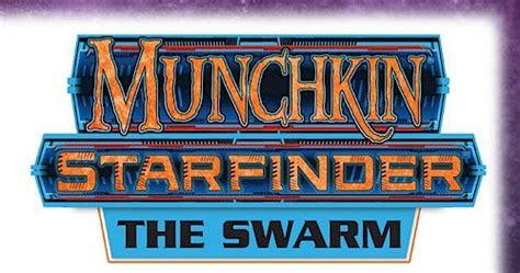 Munchkin Starfinder The Swarm Board Game Boardgamegeek
