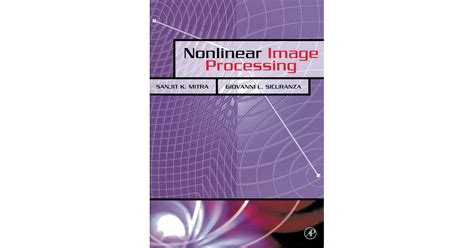 Nonlinear Image Processing Book