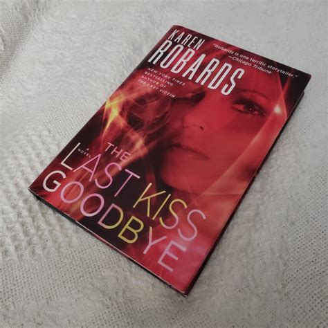 The Last Kiss Goodbye By Karen Robards Hardcover Pangobooks