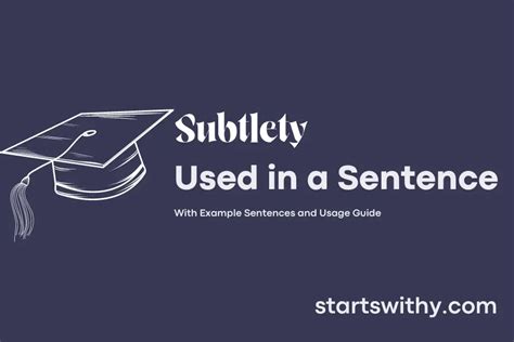 Subtlety In A Sentence Examples 21 Ways To Use Subtlety