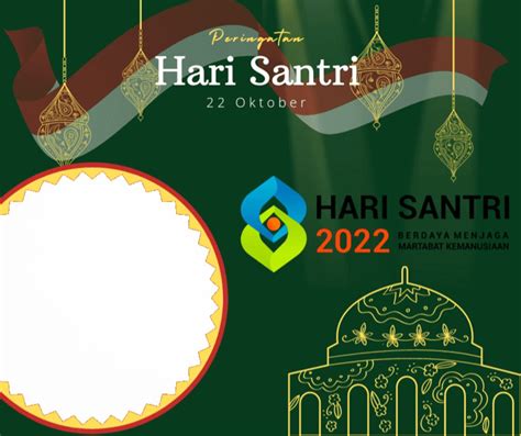 Hari Santri Nasional 22 Oktober 2022 Sejarah Dan 20 Link Twibbon