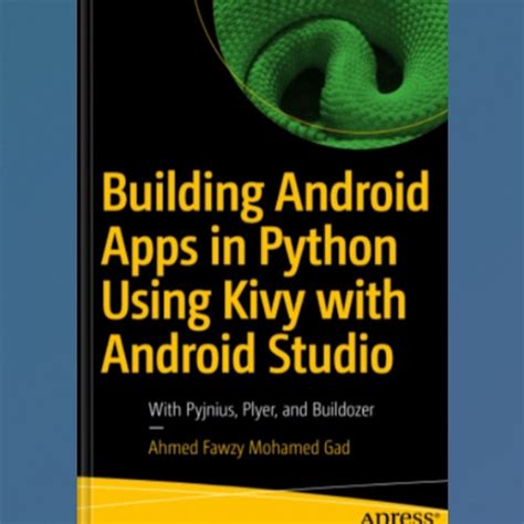 Jual Buku Building Android Apps In Python Using Kivy With Android