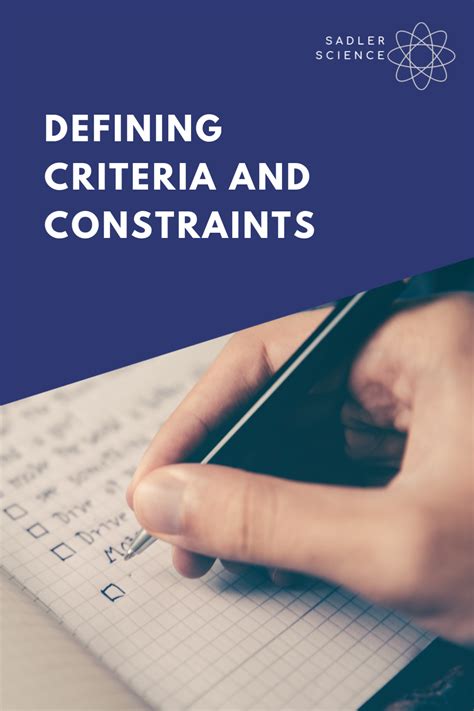 Criteria And Constraints • Sadler Science