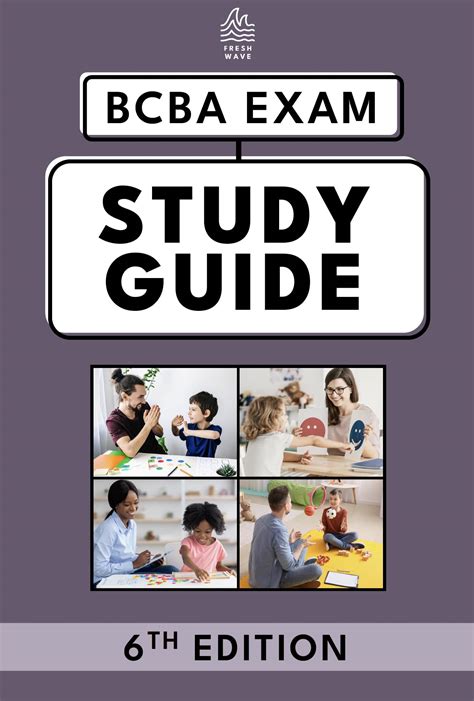 Bcba Exam Study Guide 6th Edition 2024 Bcba Certification Aba