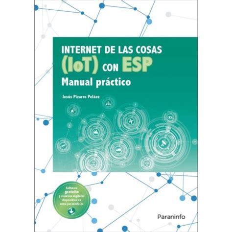 Internet De Las Cosas Iot Con Esp Manual Práctico Autoayuda Libros