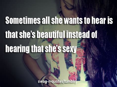 Tell Her Shes Beautiful Quotes Quotesgram