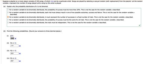 Solved Variable X Represent The Number Of Songs Played Until A Song By