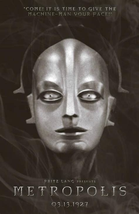 Metropolis Robot Metropolis Fritz Lang Metropolis Poster Metropolis