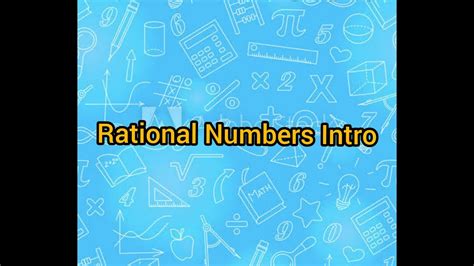 Rational Numbers Introduction YouTube