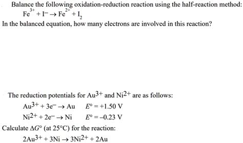 Solved Balance The Following Oxidation Reduction Reaction Using The