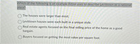Solved Which Of The Following Is An Example Ritzer Uses To