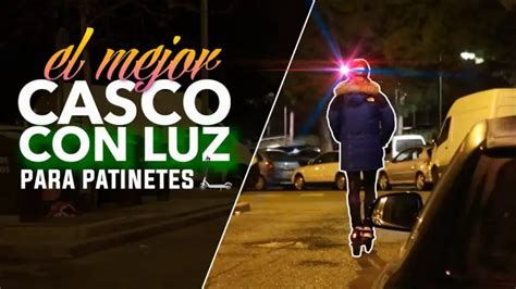 Mejores Cascos Patinete Electrico Actualizado Marzo 2025