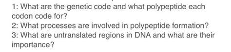 Solved 1 What Are The Genetic Code And What Polypeptide