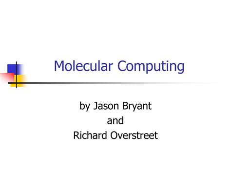 Ppt Molecular Computing Powerpoint Presentation Free Download Id