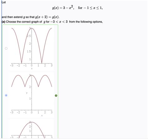 Solved g(x)=3−x2, for −1≤x≤1 and then extend g so that | Chegg.com
