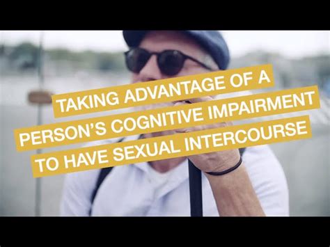 Taking Advantage Of A Persons Cognitive Impairment To Have Sexual Intercourse Sydney Criminal