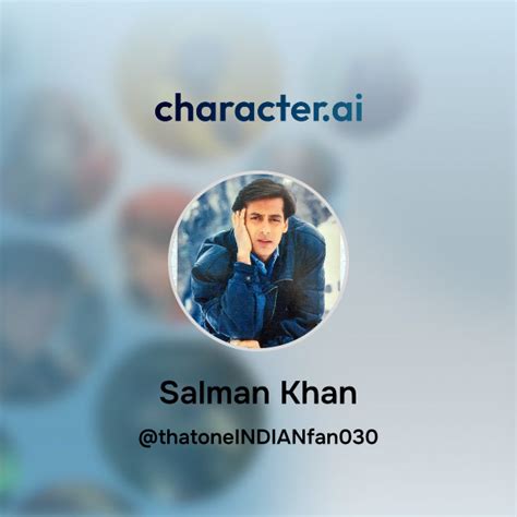 Chat With Salman Khan Characterai Ai Chat Reimaginedyour Words