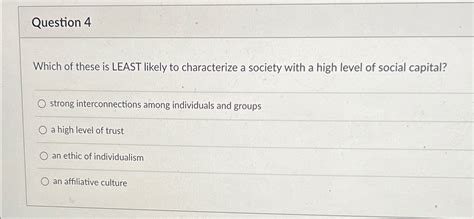 solved question 4which of these is least likely to