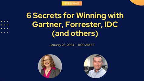 6 Secrets For Winning With Gartner Forrester Idc And Others Linkedin