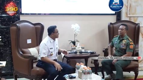 Anies Bertemu Andika Perkasa Sinyal Berpasangan Di Pilpres 2024