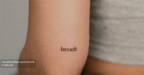 Breath Lettering Tattoo Placed On The Tricep