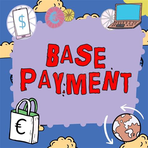 Conceptual Caption Base Payment Business Concept Amount Of Pay For A