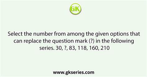 Select The Number From Among The Given Options That Can Replace The