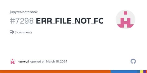 Errfilenotfound · Issue 7298 · Jupyternotebook · Github