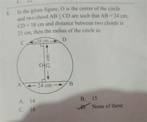 8. In the given figure, O is the centre of the circle and two chord AB∥CD..