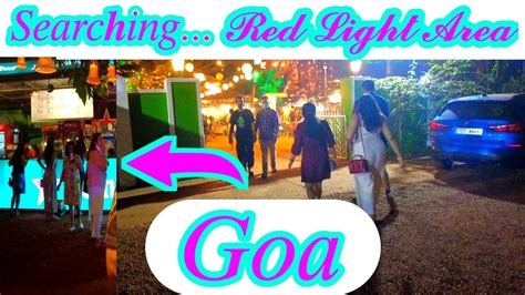 Goa Red Light Area Address And Pricegoa Red Light Area Red Light Area