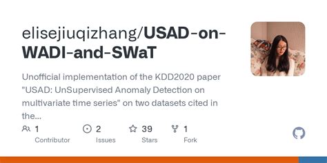 Github Elisejiuqizhang Usad On Wadi And Swat Unofficial Implementation Of The Kdd2020 Paper