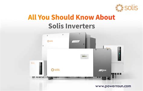 All You Should Know About Solis Inverters Powernsun