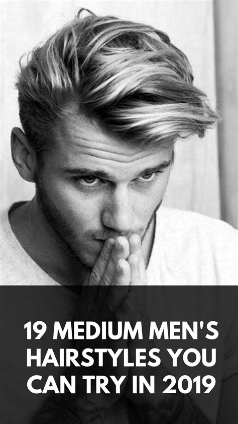 19 Medium Mens Hairstyles You Can Try In 2020 Mens Hairstyles Mens Hairstyles Medium
