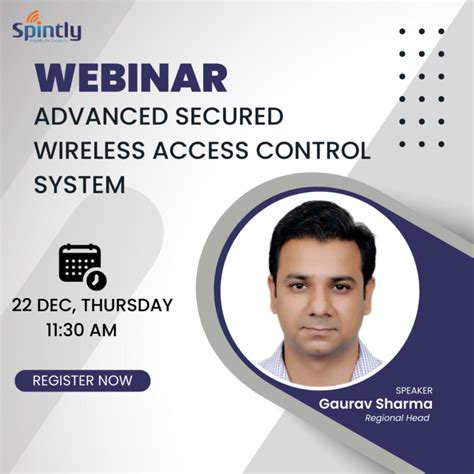 Webinar Advanced Secured Wireless Access Control Spintly