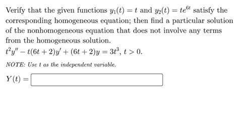 Solved Verify That The Given Functions Y T T And Chegg