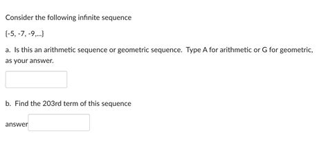 Solved Consider The Following Infinite Sequence {−5 −7 −9 …}