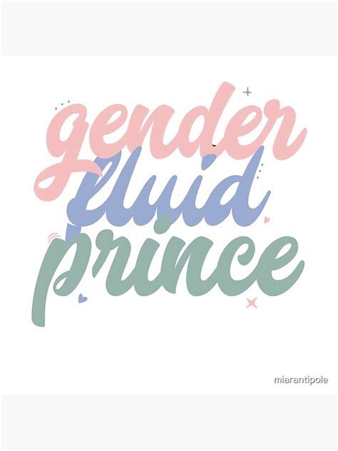 Gender Fluid Prince 2020 Poster By Miarantipole Redbubble