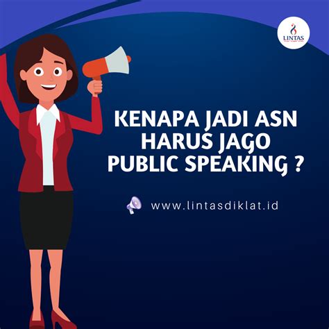 Asn Harus Bisa Public Speaking Lintasdiklat