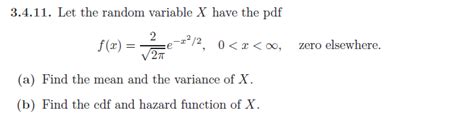 solved 3 4 11 let the random variable x have the pdf