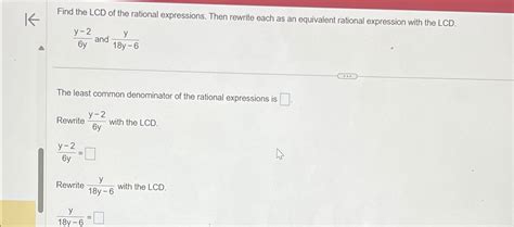 Find The Lcd Of The Rational Expressions Then