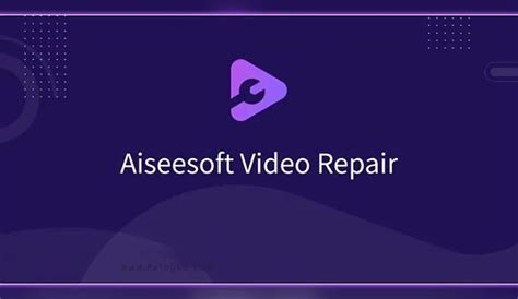 دانلود و نصب Aiseesoft Video Repair 1 0 56 نرم افزار تعمیر ویدیو و فیلم