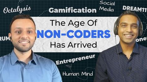 Part 1 The Age Of Non Coders Has Arrived Building Tech Sharpener