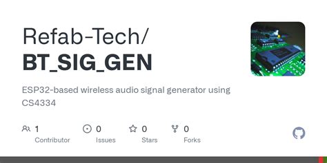 Github Refab Techbtsiggen Esp32 Based Wireless Audio Signal