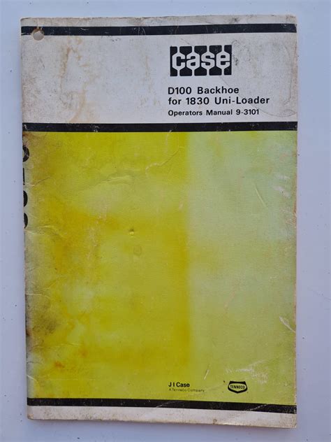 Case D100 Backhoe For Uni Loader Operators Manual Sps Parts