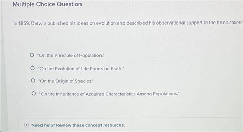 Solved Multiple Choice Questionin 1859 ﻿darwin Published